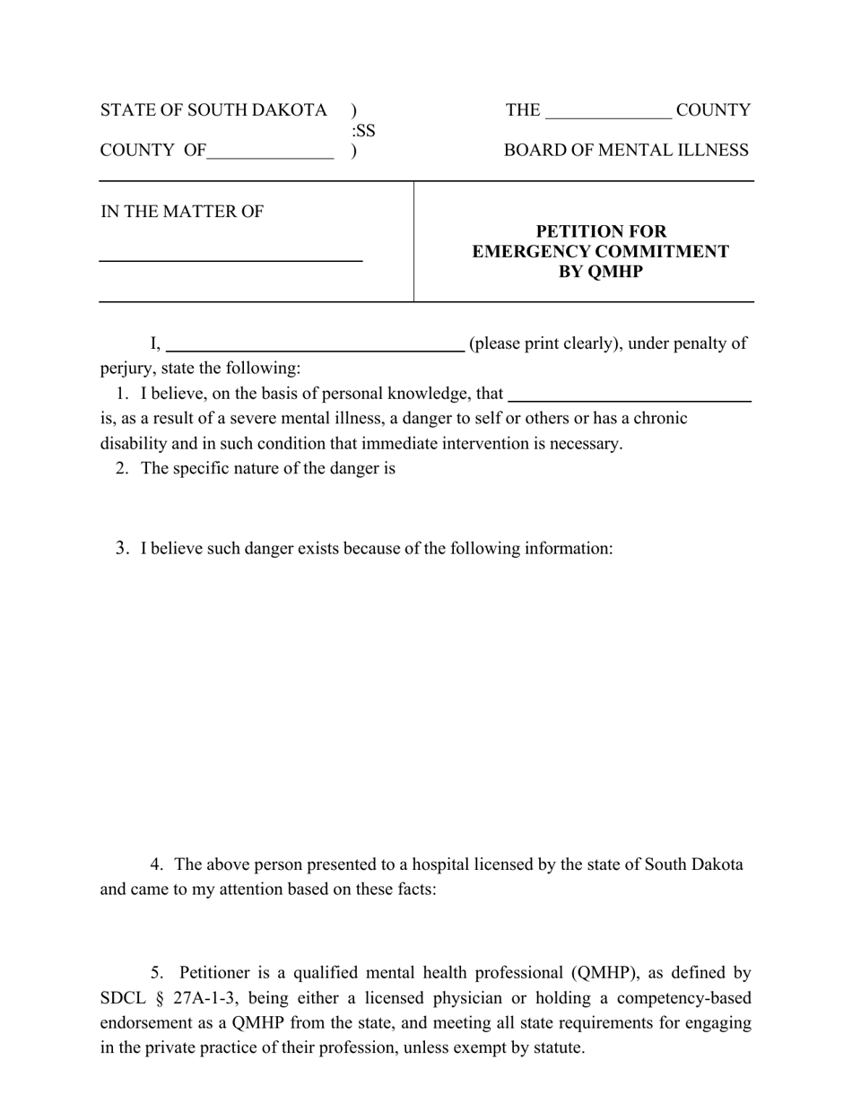 South Dakota Petition for Emergency Commitment by Qmhp Download ...