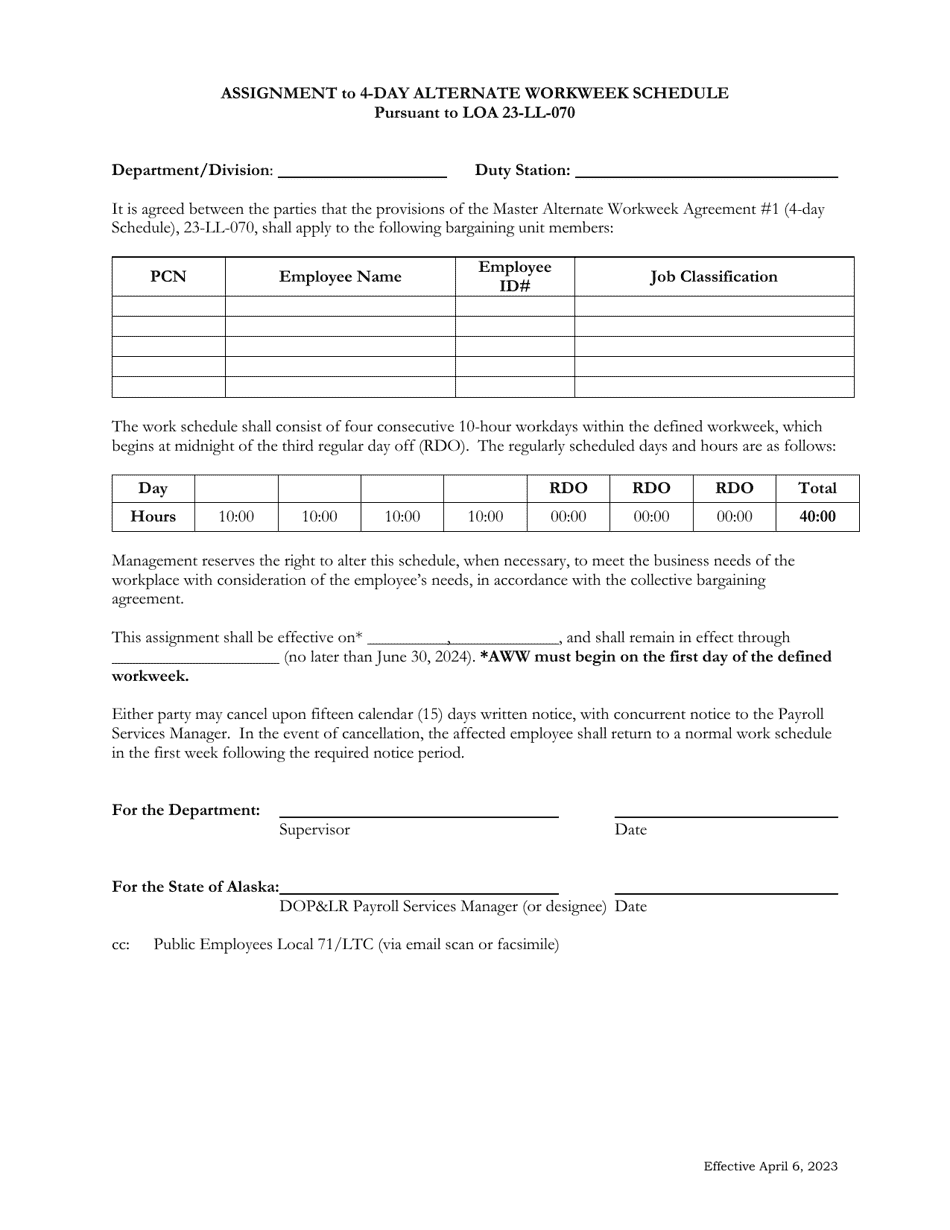Alaska Assignment to 4-day Alternate Workweek Schedule Pursuant to Loa ...