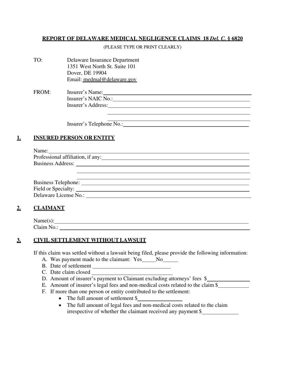 Delaware Report of Delaware Medical Negligence Claims 18 Del. C. 6820 ...