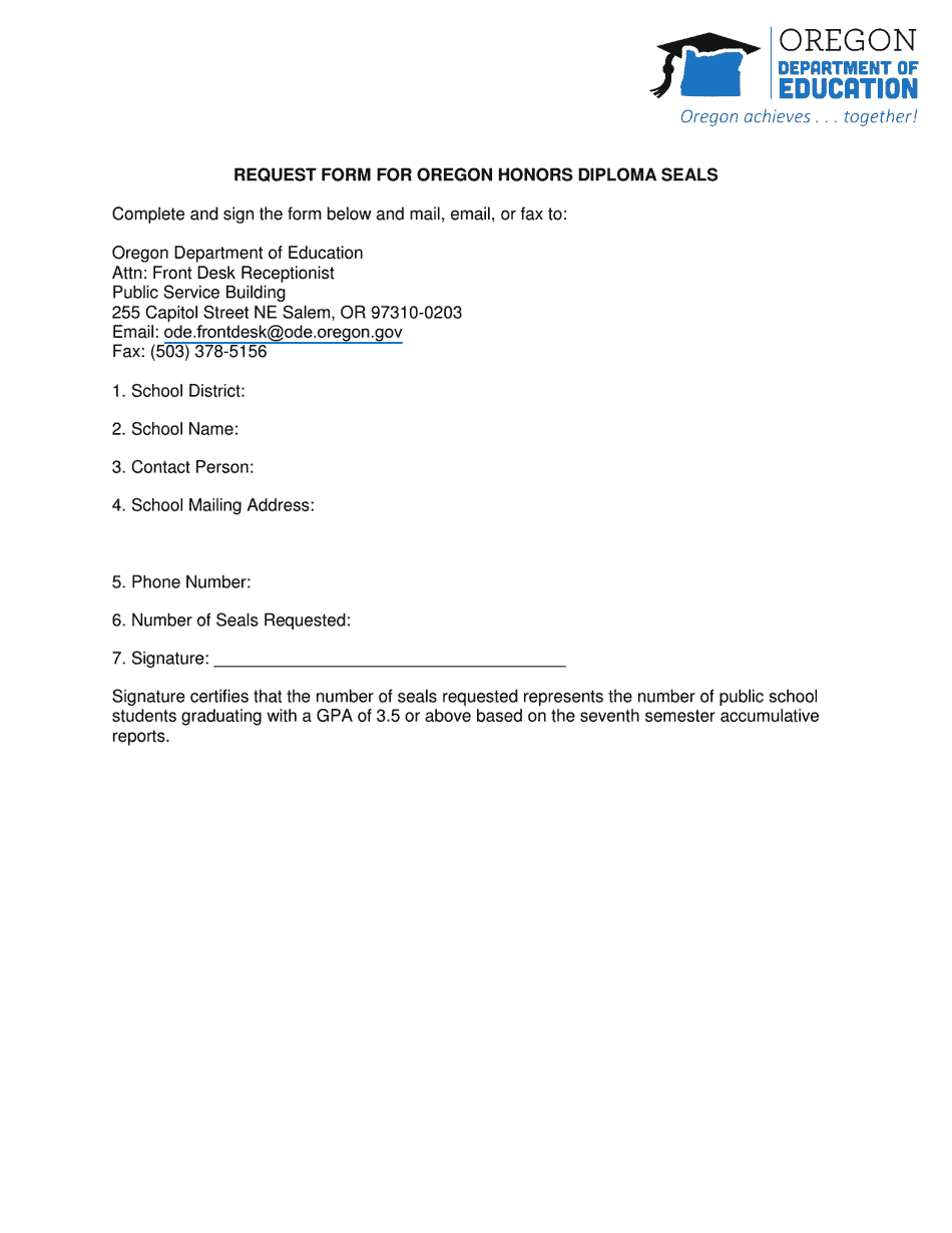 Oregon Request Form for Oregon Honors Diploma Seals - Fill Out, Sign ...