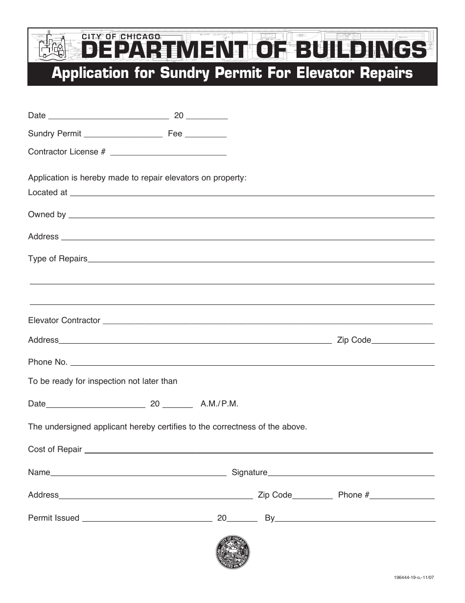 City of Chicago, Illinois Application for Sundry Permit for Elevator ...