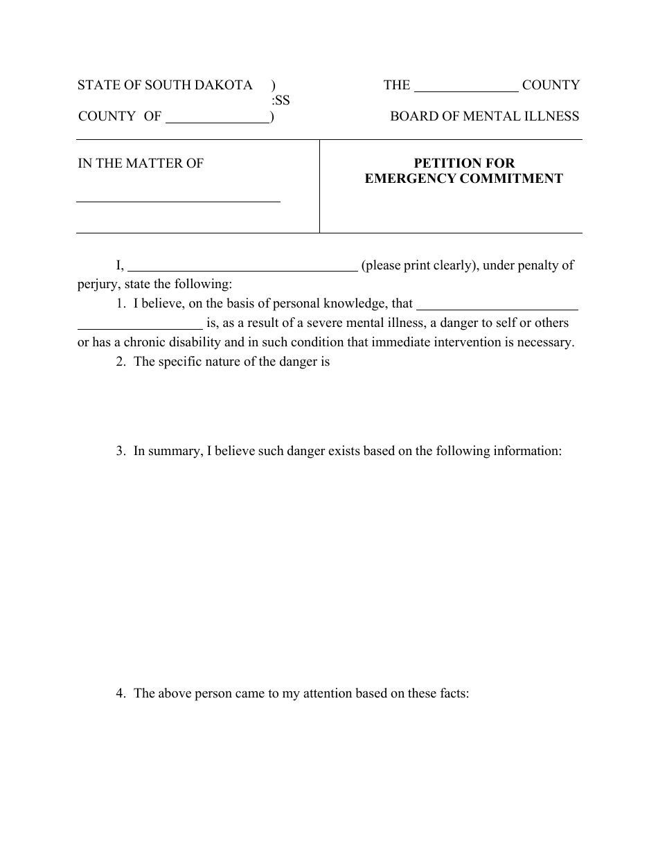 South Dakota Petition for Emergency Commitment - Fill Out, Sign Online ...
