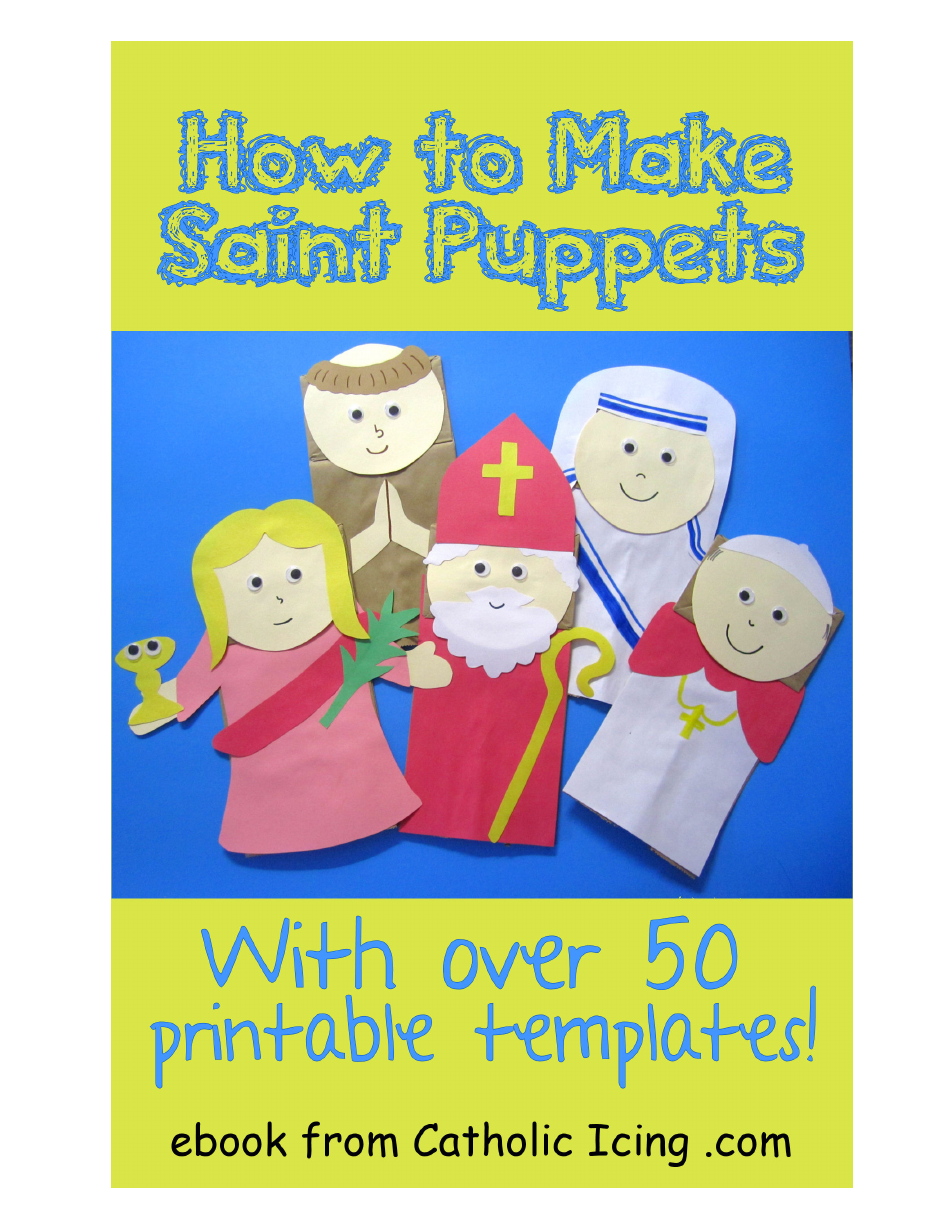 Saint Puppet Templates - Catholic Icing Download Printable PDF ...