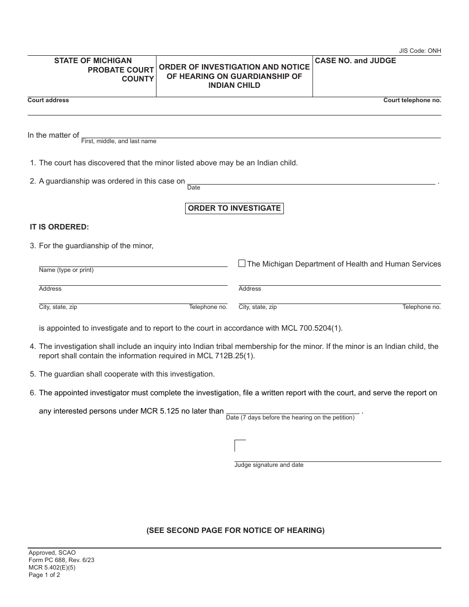 Form PC688 Download Fillable PDF or Fill Online Order of Investigation ...