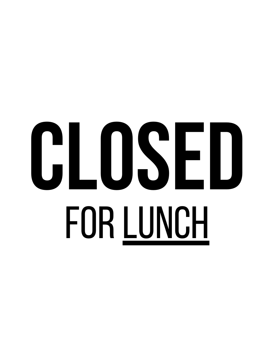 Closed Sign Template - Lunch Download Printable PDF | Templateroller