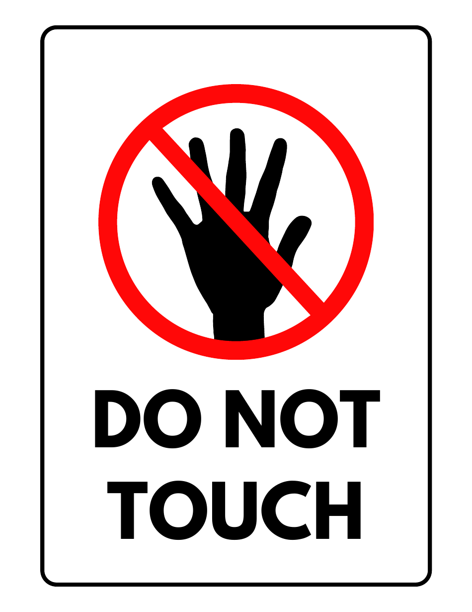 Do Not Touch Sign Template Download Printable PDF | Templateroller