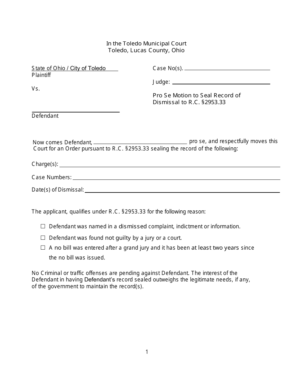 City of Toledo, Ohio Pro Se Motion to Seal Record of Dismissal to R.c ...