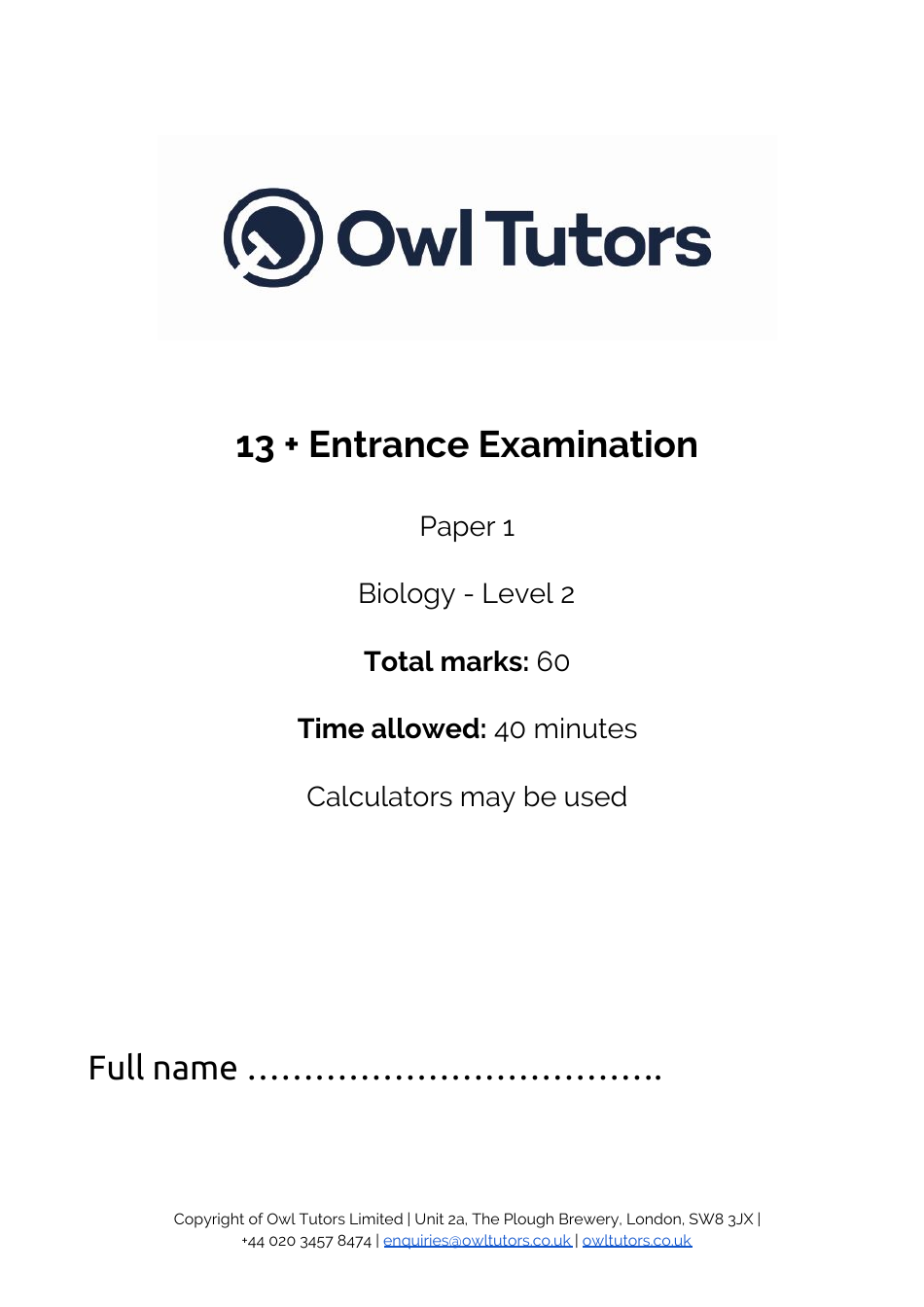 13+ Entrance Examination Paper 1 Biology: Level 2 - Owl Tutors Download Printable PDF ...