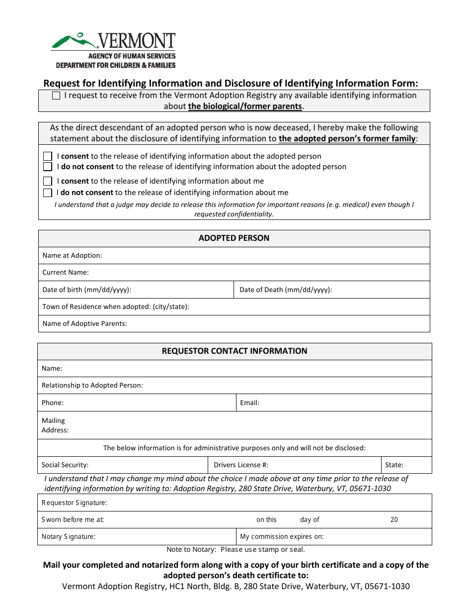 Vermont Request for Identifying Information and Disclosure of Identifying Information Form ...
