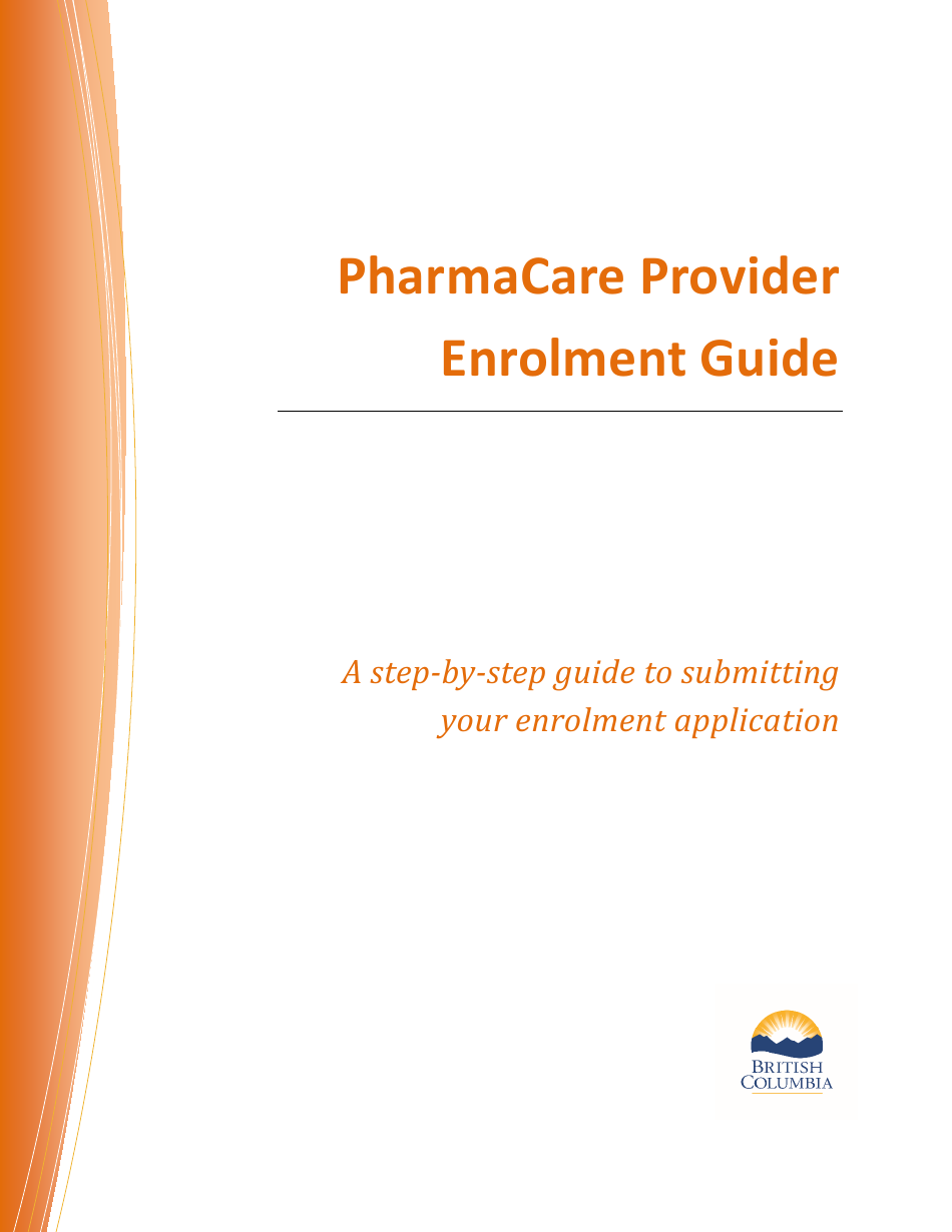 British Columbia Canada Pharmacare Provider Enrolment Guide - Fill Out ...