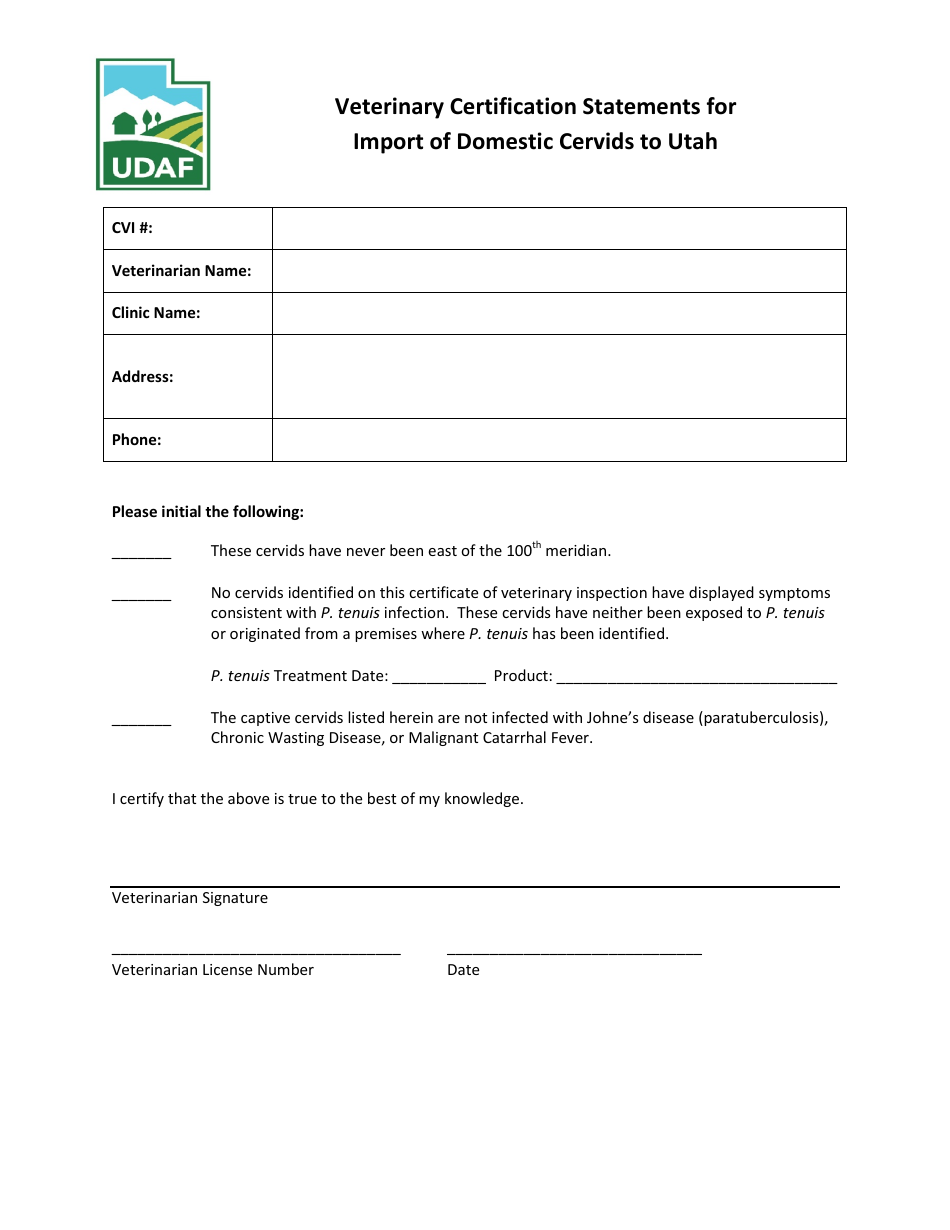 Utah Veterinary Certification Statements for Import of Domestic Cervids ...