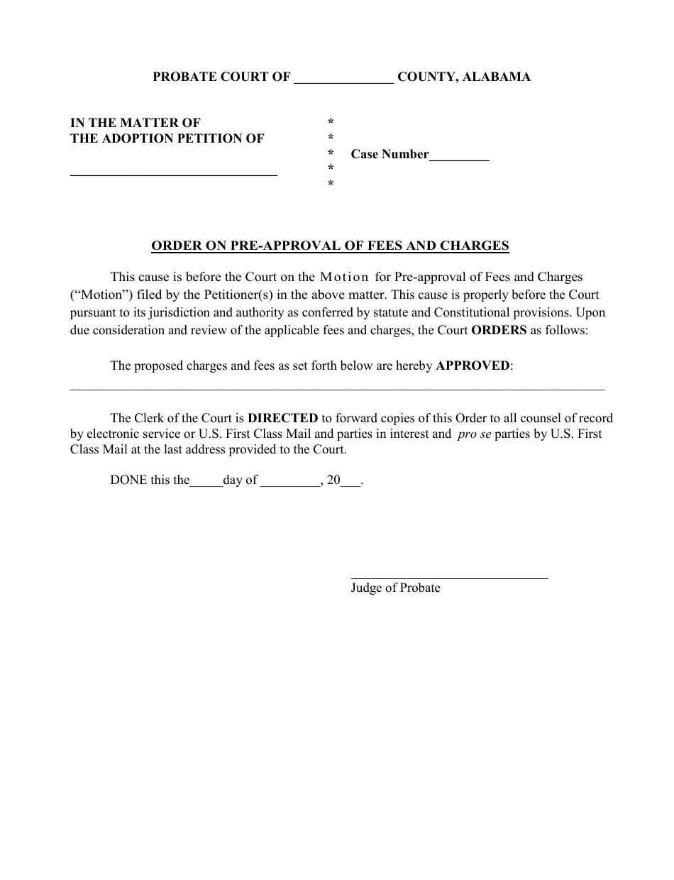 Alabama Order on Pre-approval of Fees and Charges - Fill Out, Sign ...