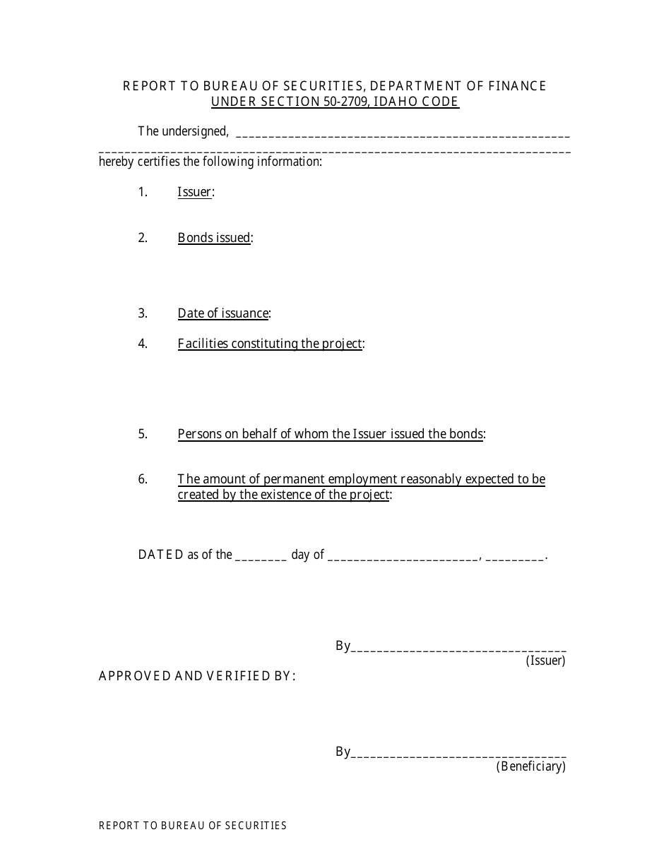 Idaho Report to Bureau of Securities, Under Section 50-2709, Idaho Code - Fill Out, Sign Online ...