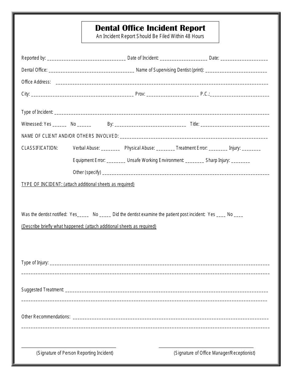 Dental Office Incident Report Form Supervisor s Investigation Report